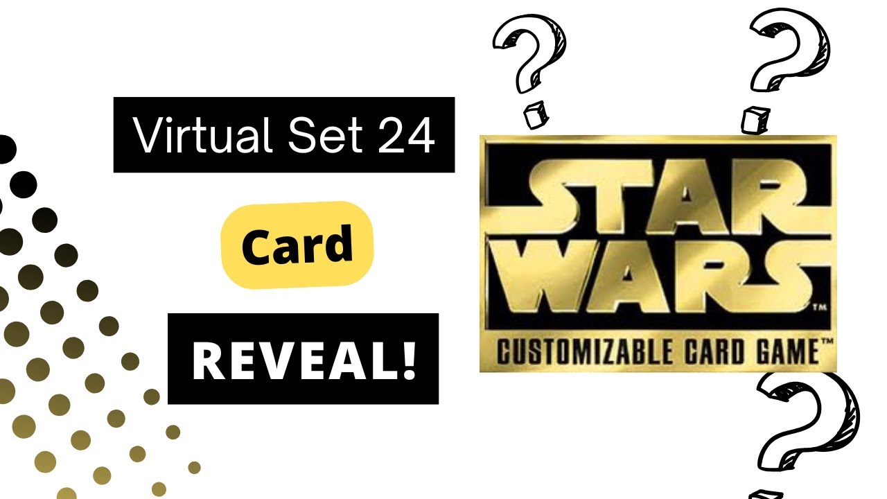 Star Wars CCG SET 24 CARD PREVIEW! COME SPOIL A NEW CARD A CARD WITH ME ...