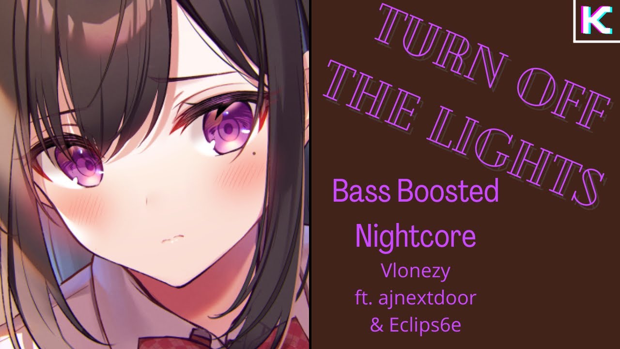 {Nightcore} ~ Turn Off The Lights [BASS BOOSTED] - YouTube