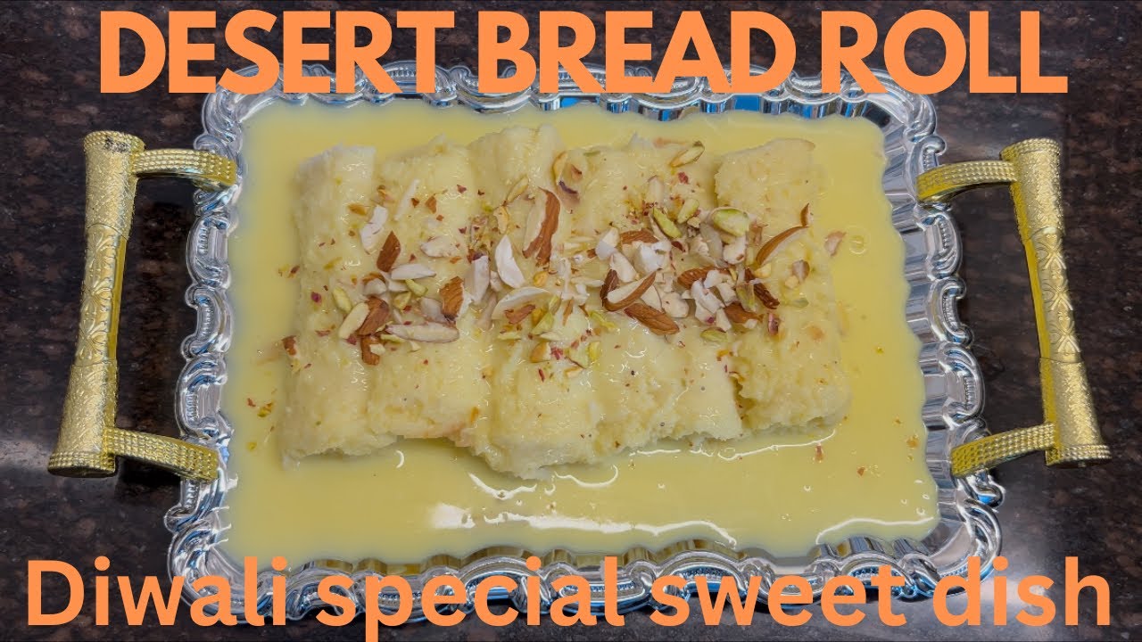 Shahi Bread Desert Roll || Ready In 10min || Diwali Special Sweet Dish ...