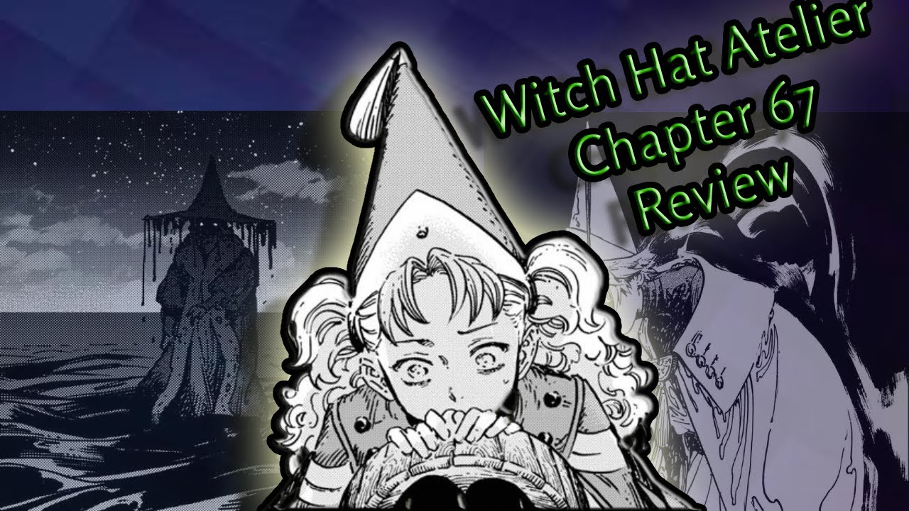 Tetia's Big Dilemma | Witch Hat Atelier Manga Chapter 67 Review - YouTube