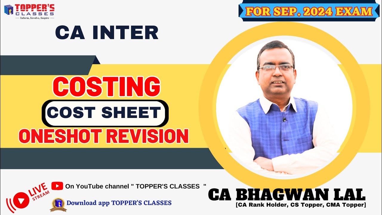 CA INTER | COSTING / COST SHEET ONESHOT REVISION | SEP./JAN. 2025 - YouTube