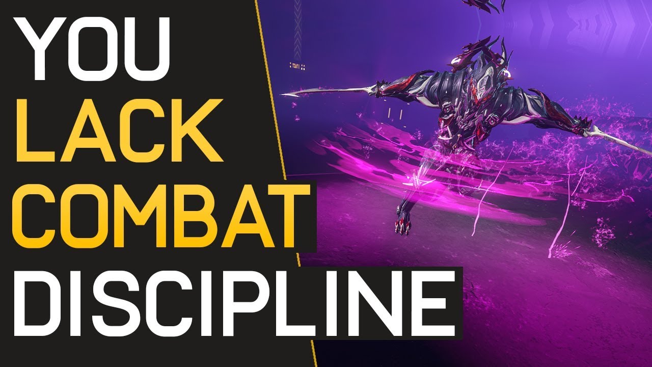 Your Warframe Is Not Strong - NEW Combat Discipline - YouTube