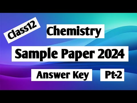 Class 12th Board Chemistry Sample Paper 2024. Model Paper 2024. MP ...