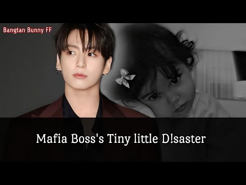 Mafia Boss's Tiny Little d!saster || Jeon Jungkook FF