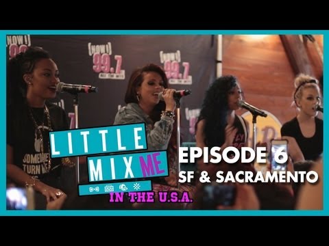 Little Mix Me in the U.S.A. Episode 6 - San Francisco, Sacramento - YouTube