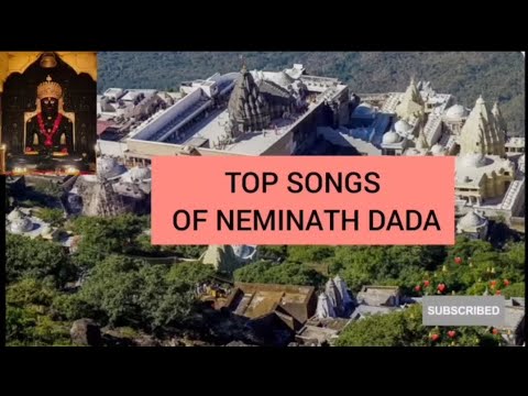 | Neminath Dada Mixup Songs | Girnar Songs | Jain Songs Playlist | Top ...