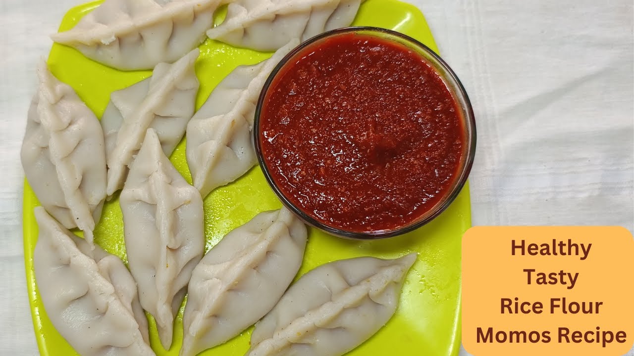 Rice Flour Momos Recipe | Healthy and tasty Recipe | चावल के आटे के ...