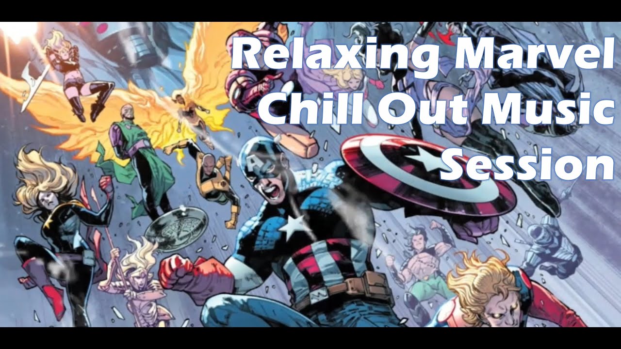Relaxing Marvel Chill Out Music Session - YouTube