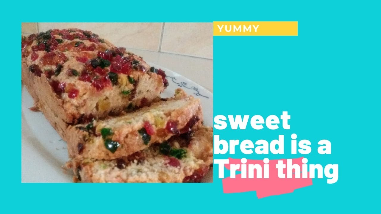 TRINI SWEET BREAD - YouTube