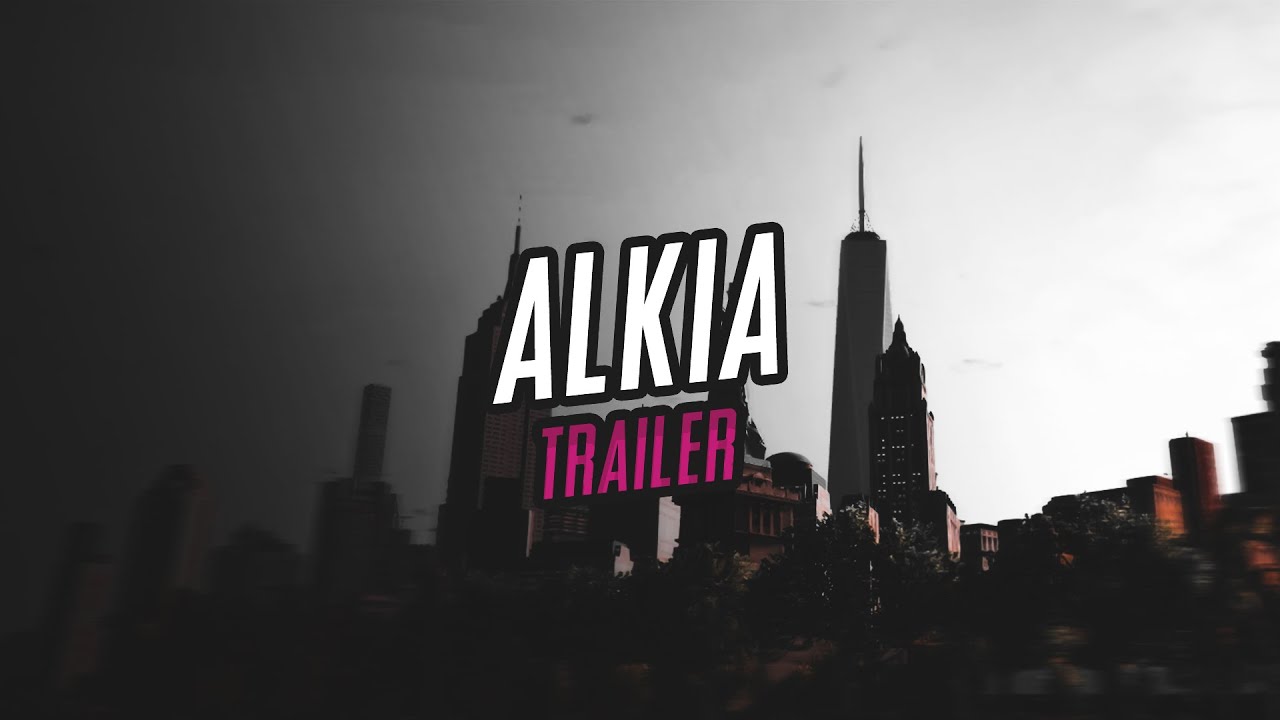 ALKIA - TRAILER [PART 1] - YouTube