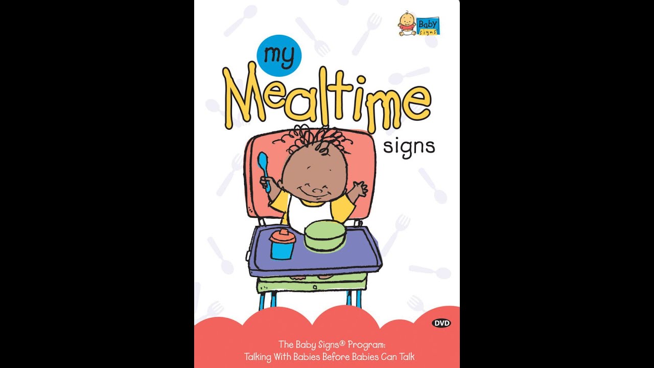 Baby Signs - My Mealtime Signs (2004) - YouTube