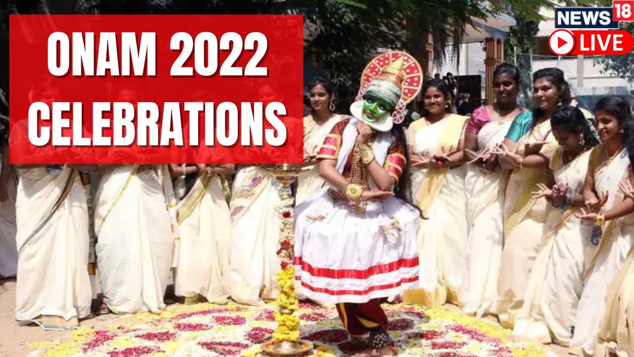 Onam 2022 Celebrations | Kerala News Live | Thiruvananthapuram News ...