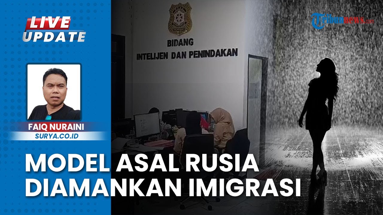 Tak Punya Paspor, Model Cantik Asal Rusia Diamankan Imigrasi saat Event ...