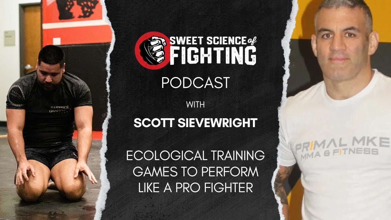 Ecological Training Games To Perform Like A Pro Fighter w/ Scott ...