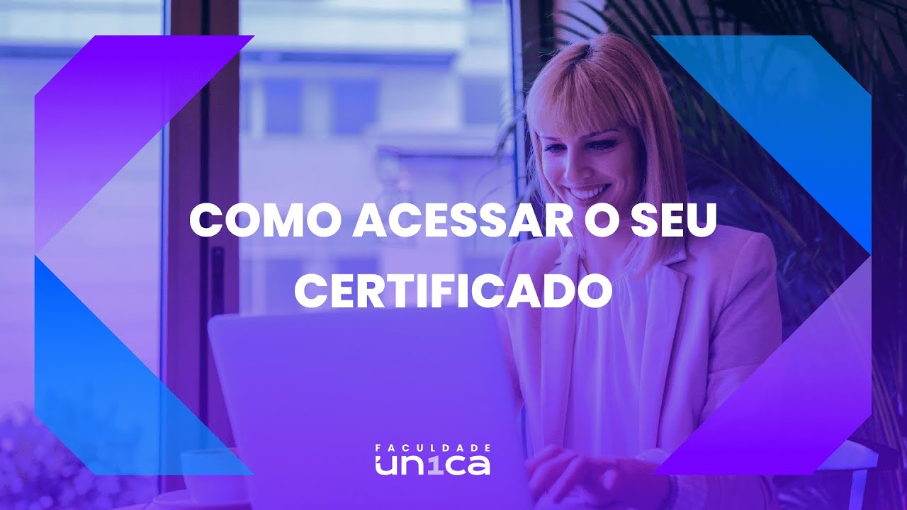6- COMO ACESSAR O SEU CERTIFICADO - NOVO PORTAL DO ALUNO FACULDADE ÚNICA - YouTube