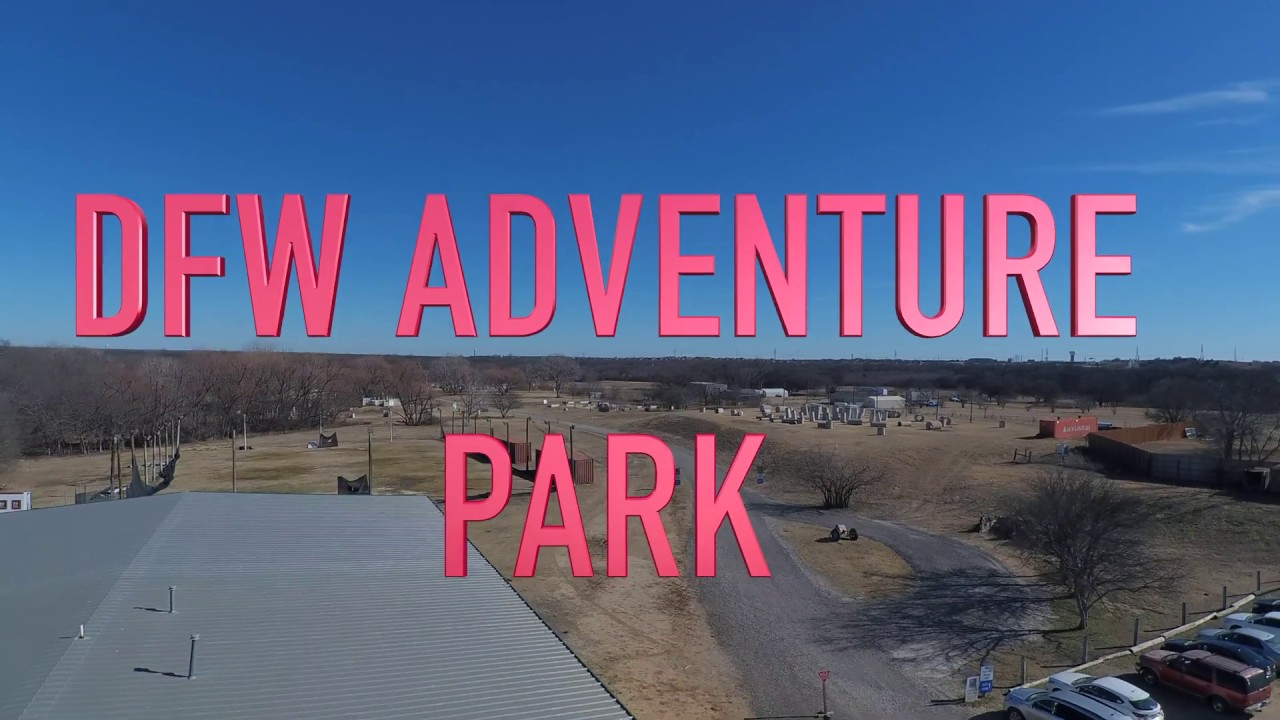 DFW Adventure Park Custom Ad (2018 Class Project) - YouTube