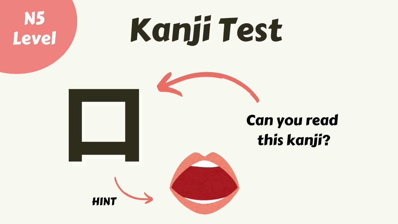 Beginner Level Kanji Quiz (N5 level)! Learn The Most Basic Kanji in ...