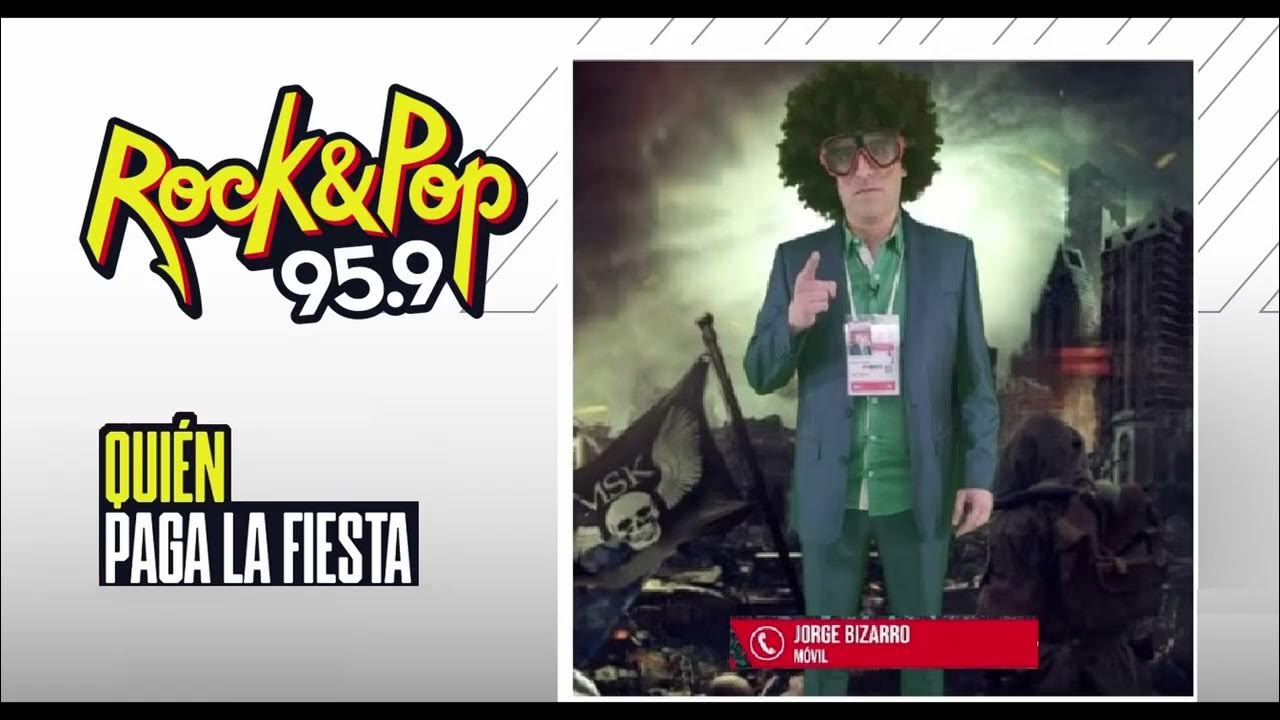 Jorge Bizarro, compilado Febrero 2025 / Quien paga la fiesta? Rock & Pop - YouTube