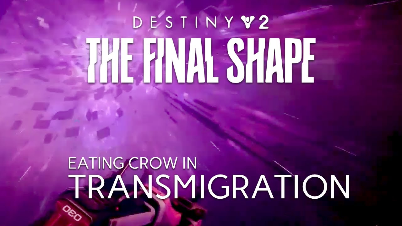 Eating Crow in Transmigration - The Final Shape Experience - Destiny 2 ...