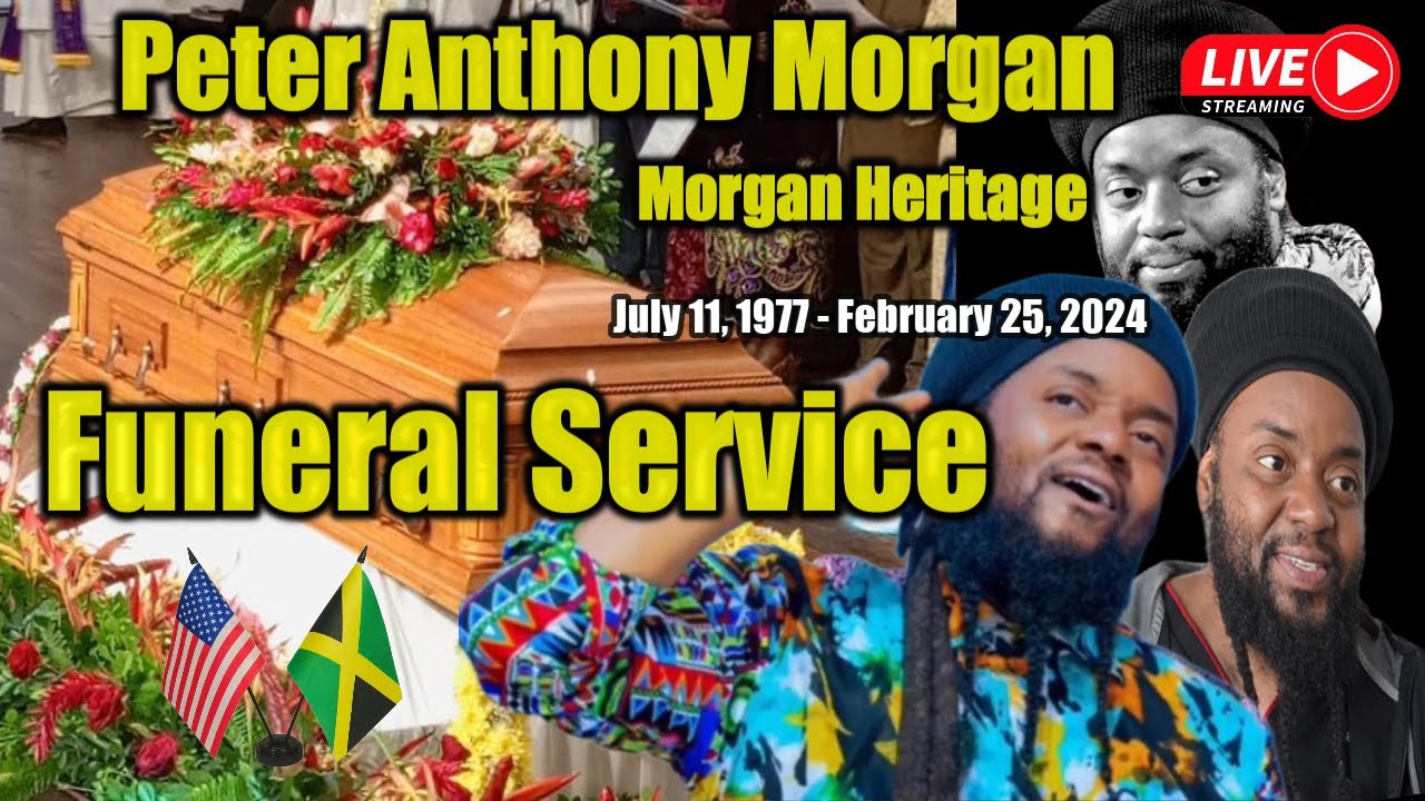 Funeral Service For The Late Peter Peetah Anthony Morgan From The ...