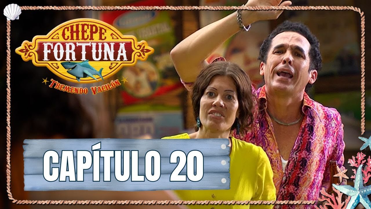 Chepe fortuna | Capítulo 20 | 'La Celosa' descubre la verdad - YouTube