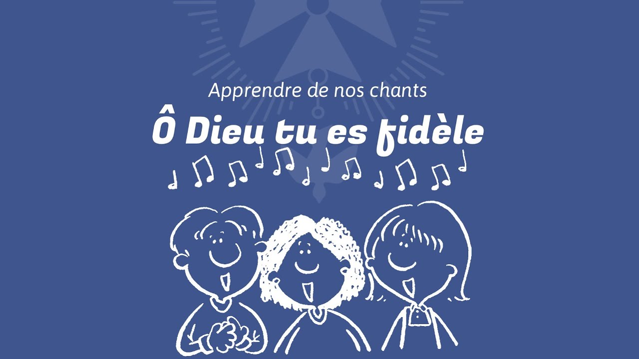 Ô Dieu tu es fidèle - YouTube