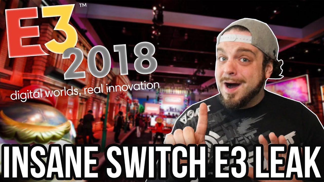 The INSANE Nintendo Switch E3 Leak Might Be REAL - Here's Why! | RGT 85 - YouTube