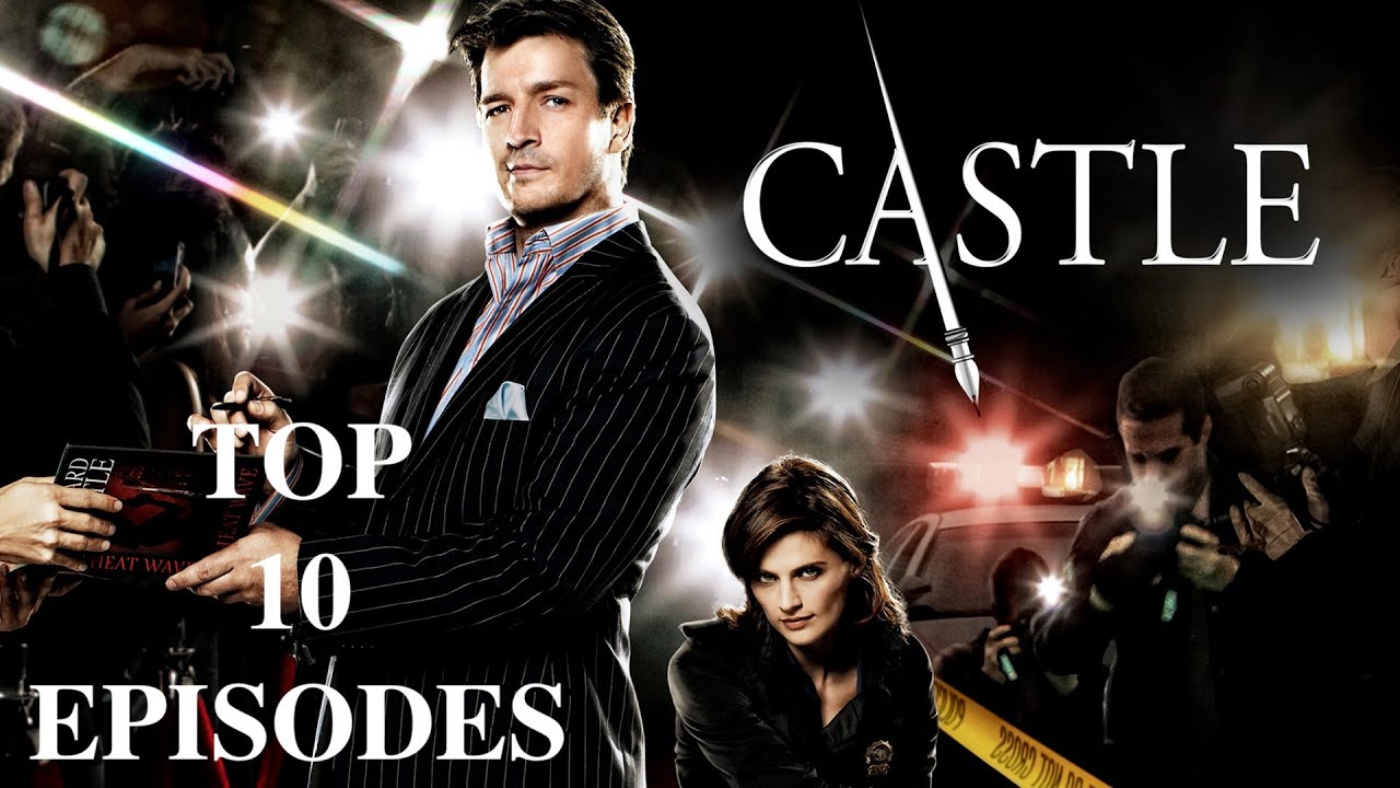 Castle Tv Show Top 10 Episodes - YouTube