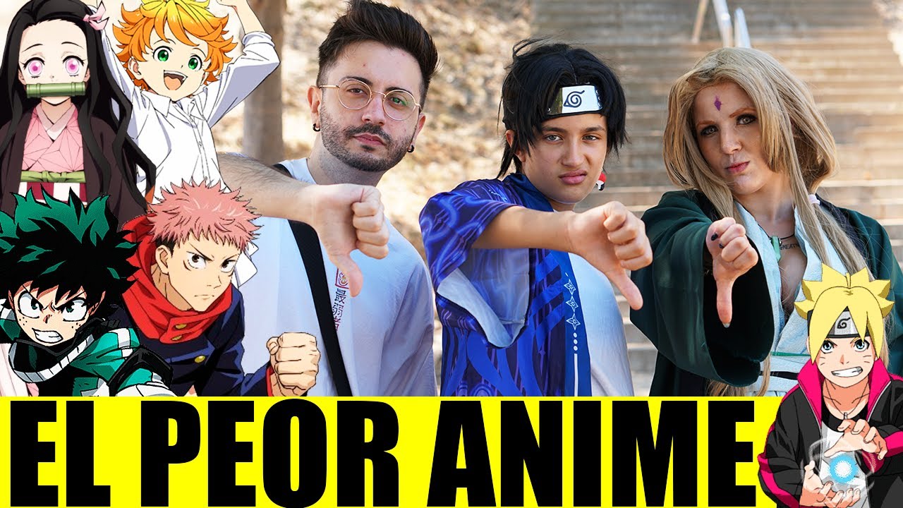 ¿Cuál es el PEOR ANIME del MUNDO para los OTAKUS? NARUTO BORUTO KIMETSU ...
