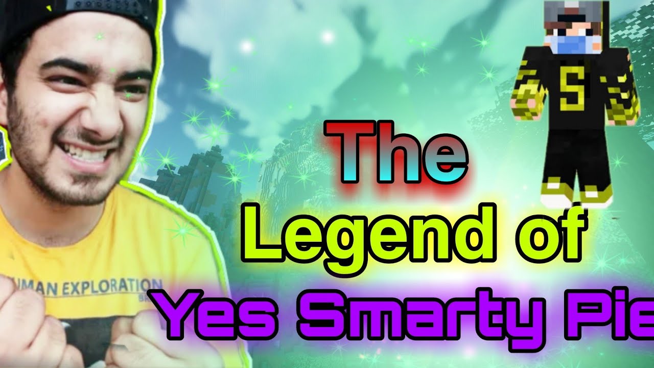 The Legend of Yes Smart Pie / @YesSmartyPie - YouTube