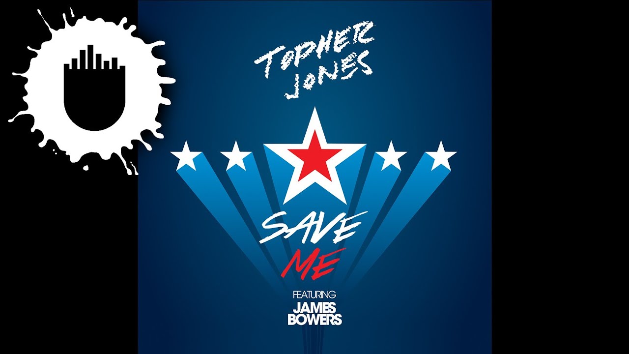 Topher Jones feat. James Bowers - Save Me (Cover Art) - YouTube Music
