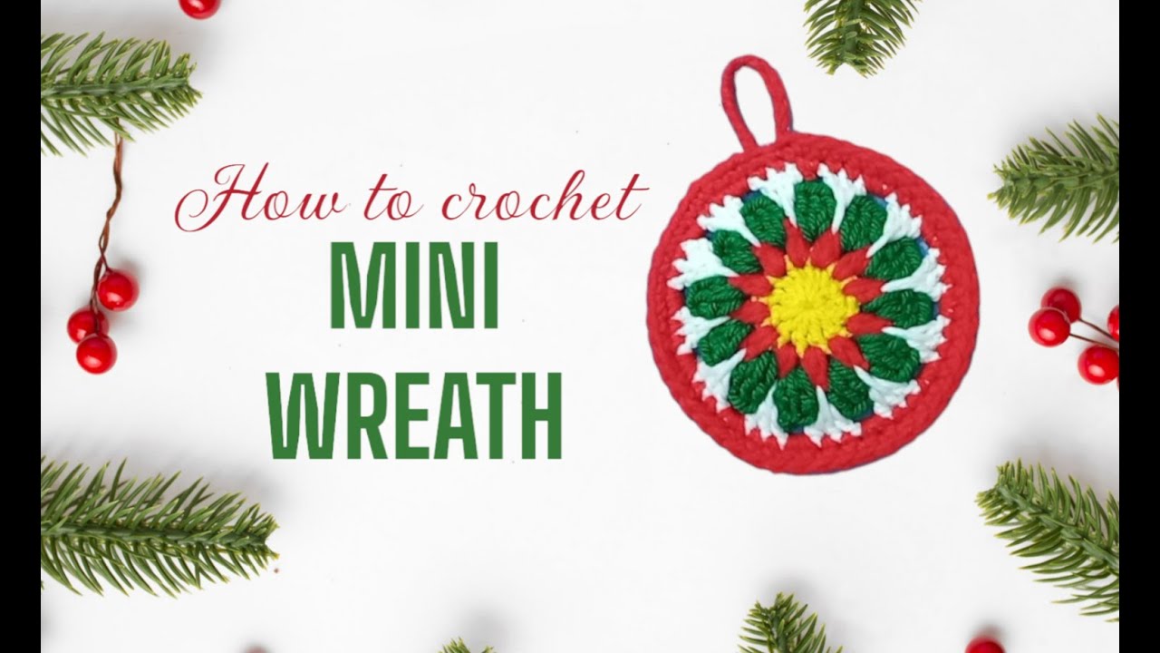 How to Crochet Mini Wreath | Christmas Decorations |Christmas Gift ...