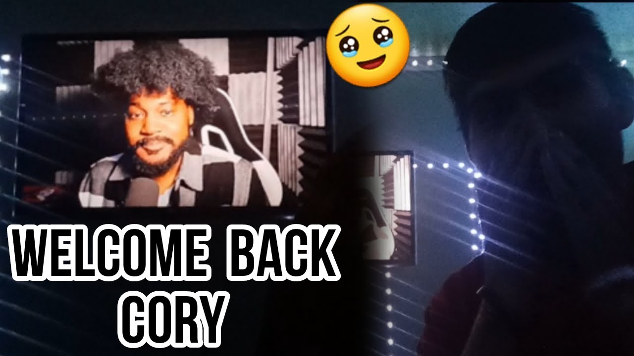 Cory is back!..I almost cried - YouTube