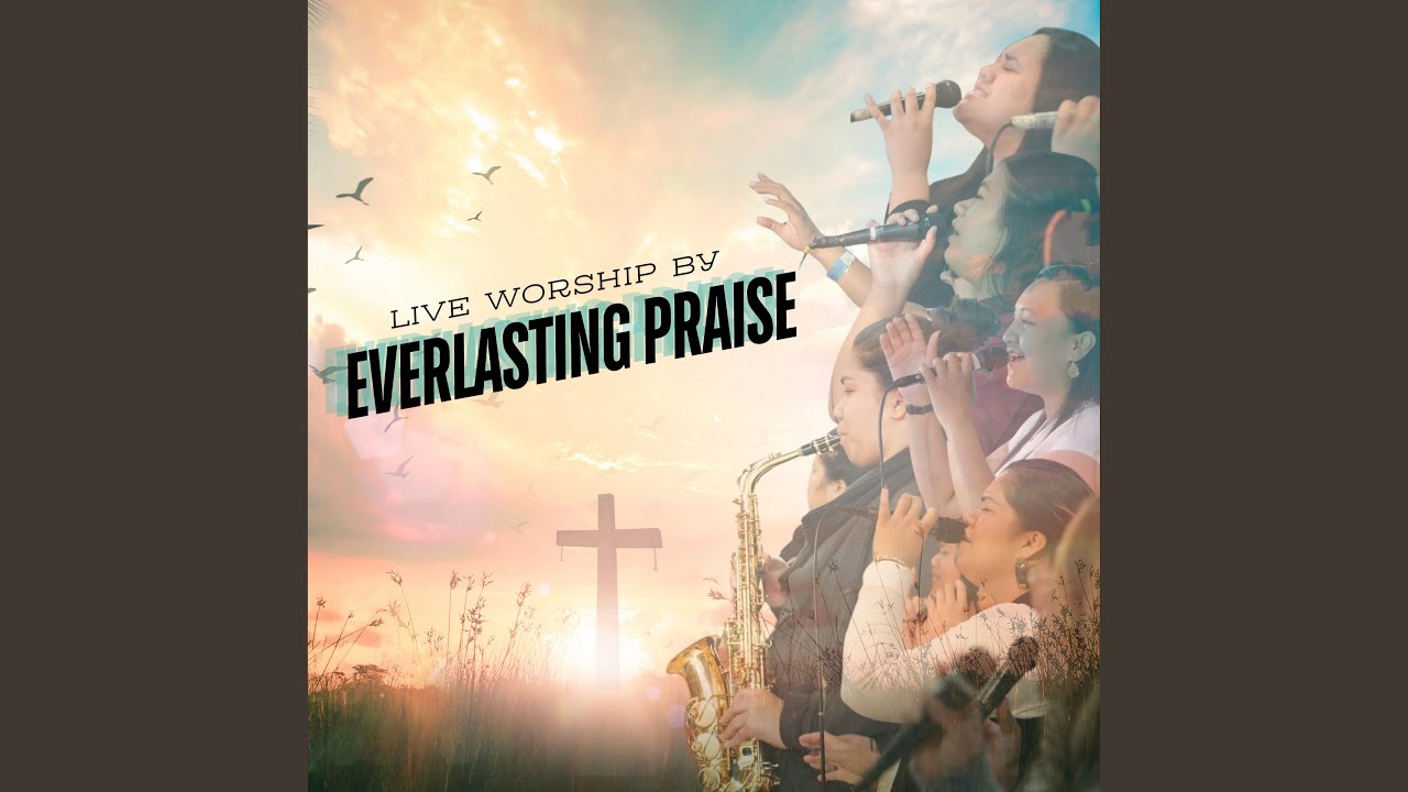 Everlasting Praise - Iesu e, o oe o lo’u Lafitaga (Live) Acordes - Chordify