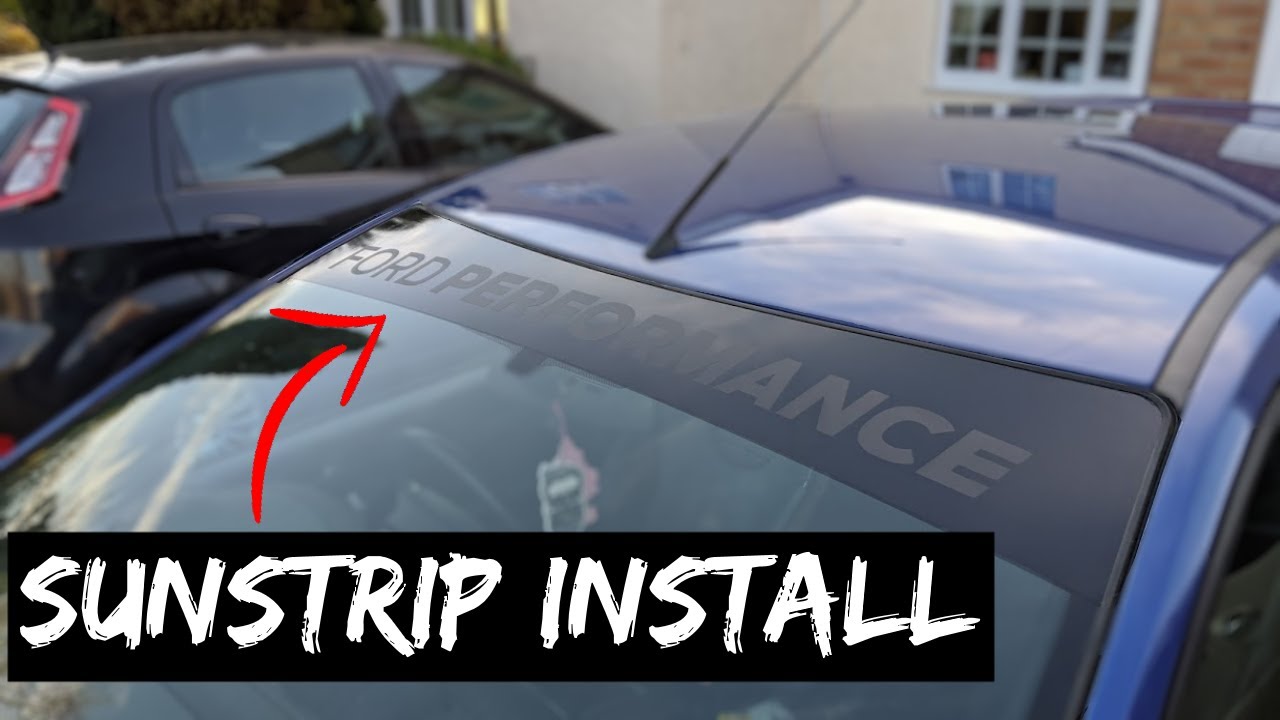 How to INSTALL a SUNSTRIP to your CAR! - MK2 FOCUS ST - YouTube