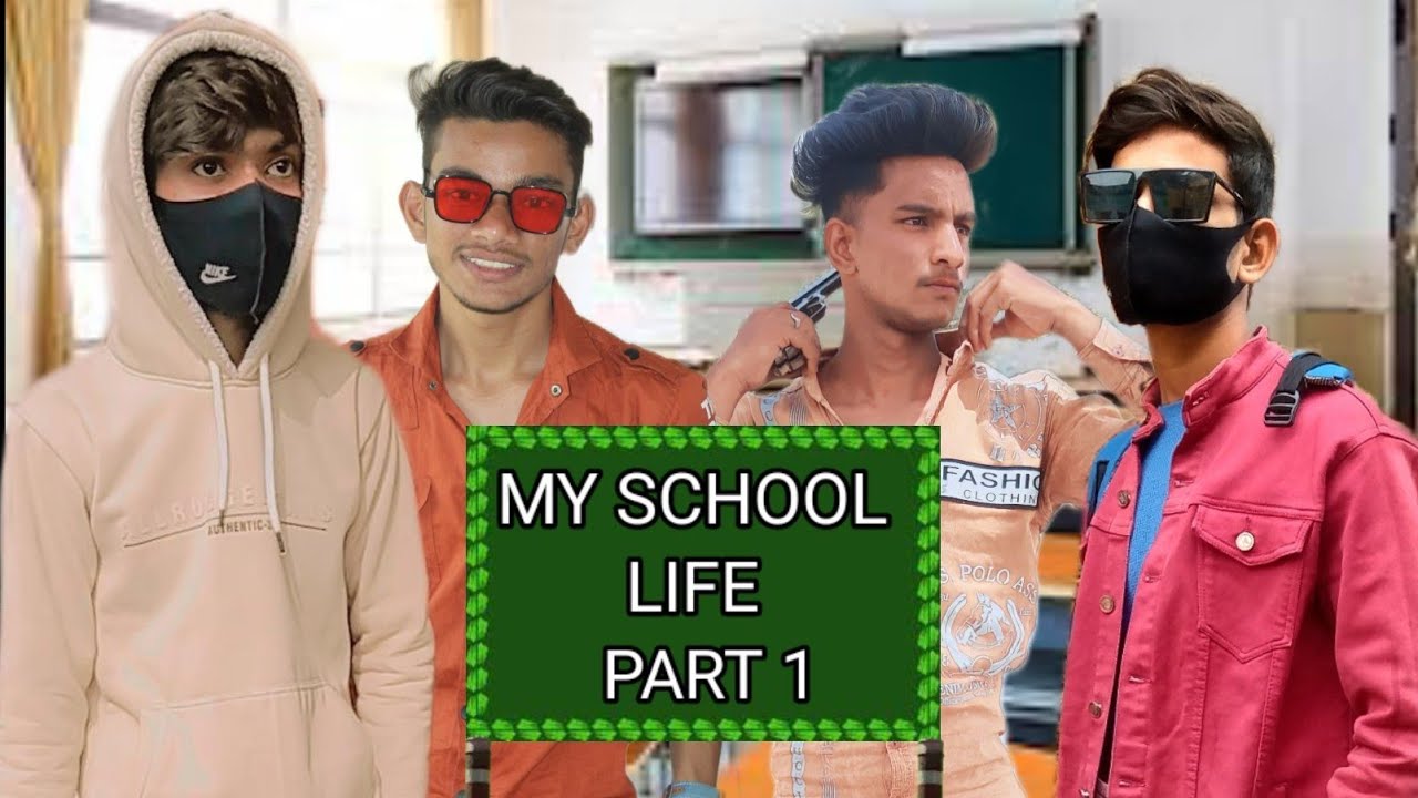 MY SCHOOL LIFE PART 1 - YouTube