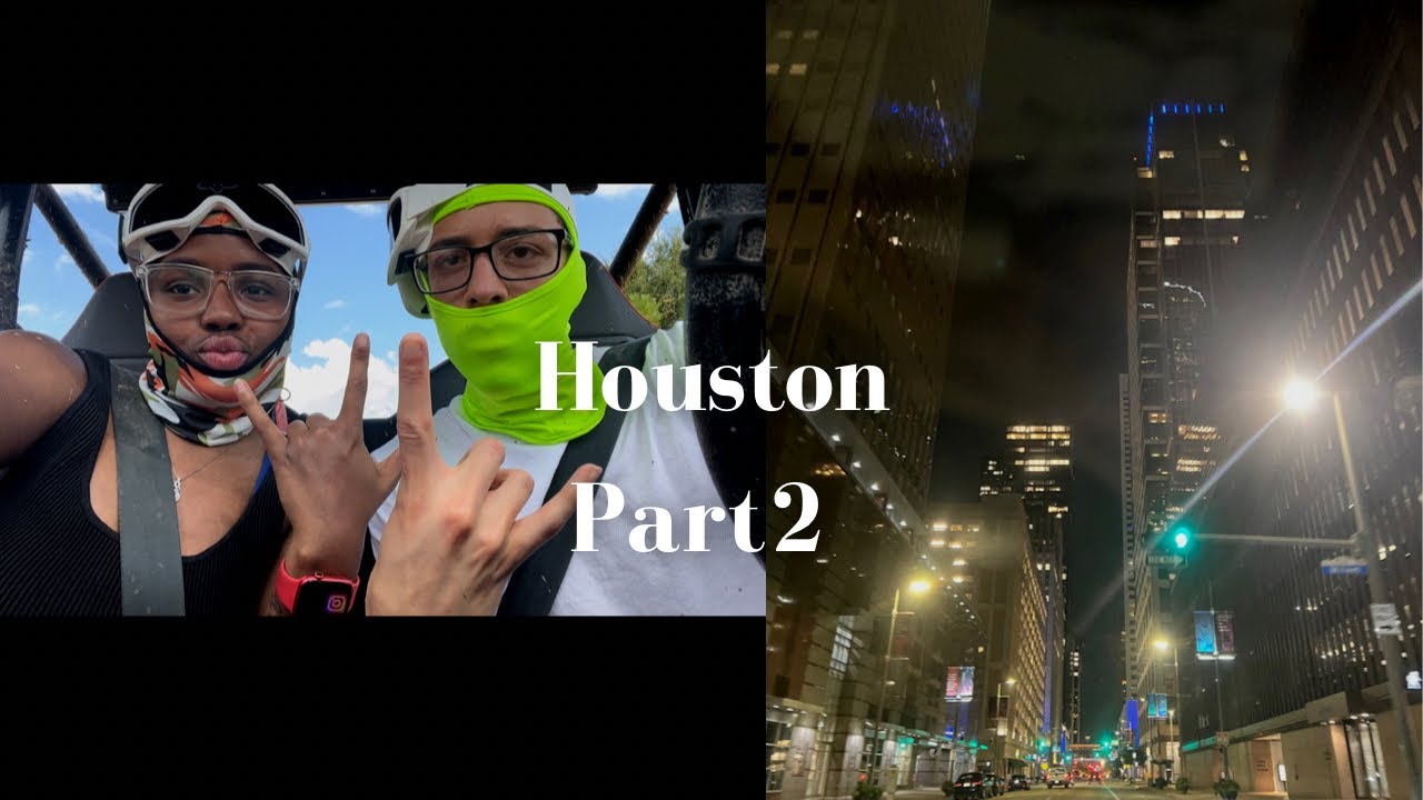 Houston Trip Part 2 - YouTube