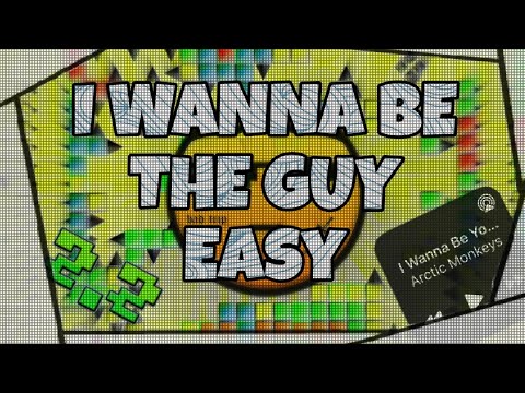 "I WANNA BE THE GUY" EASY 100% by TrixisPe (I wanna be your insane ...