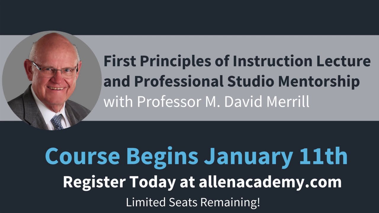 M David Merrill - First Principles of Instruction - YouTube