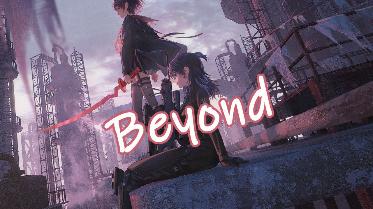 Nightcore - Beyond [Lyrics] - YouTube