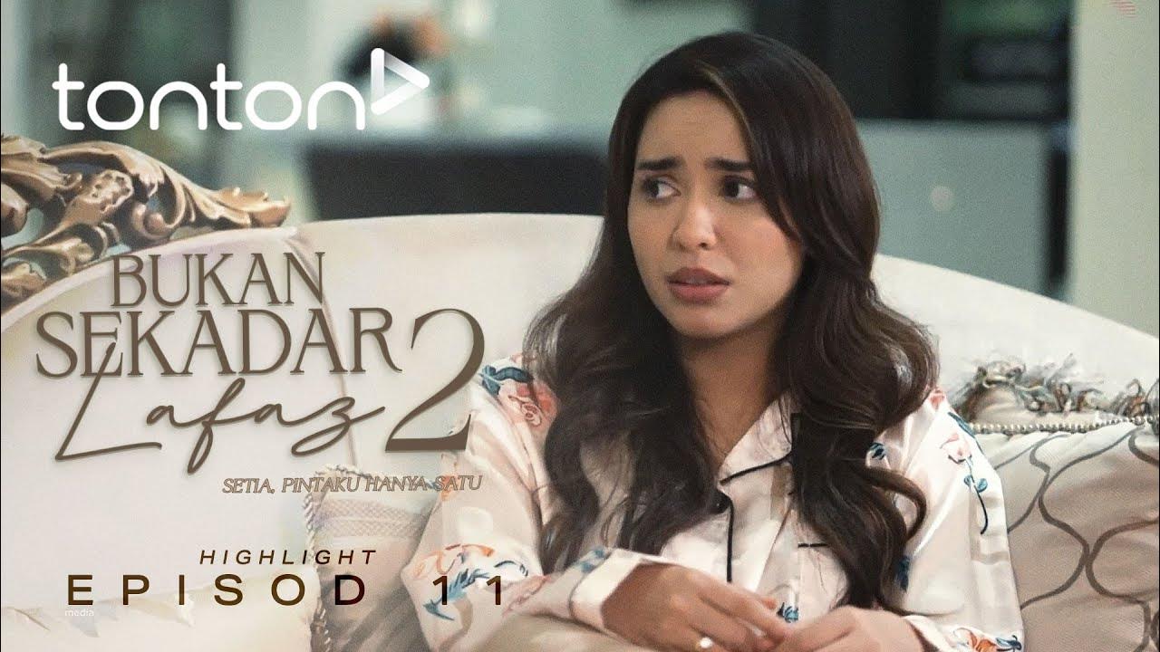 [HIGHLIGHT] Bukan Sekadar Lafaz 2 (2025): Episod 11 - Cempaka Nangis Tapi Hud Tak Peduli Pun ...