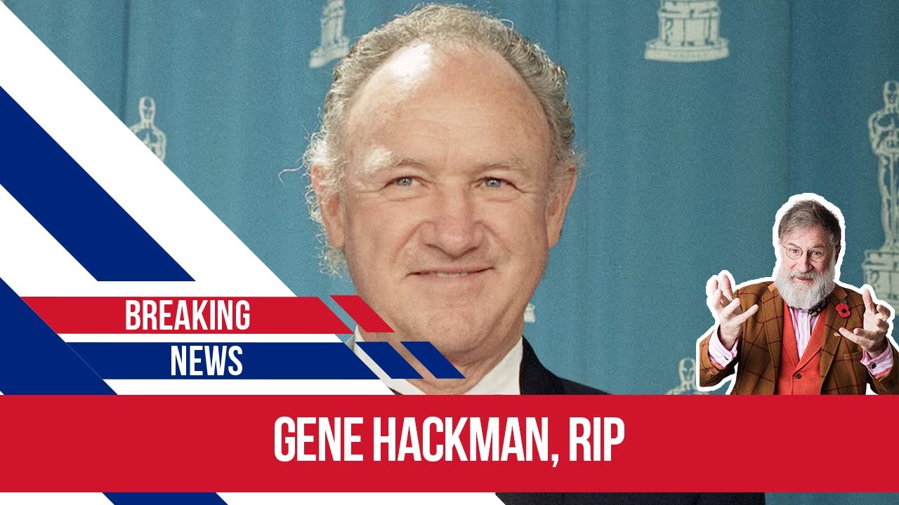 Gene Hackman RIP - YouTube