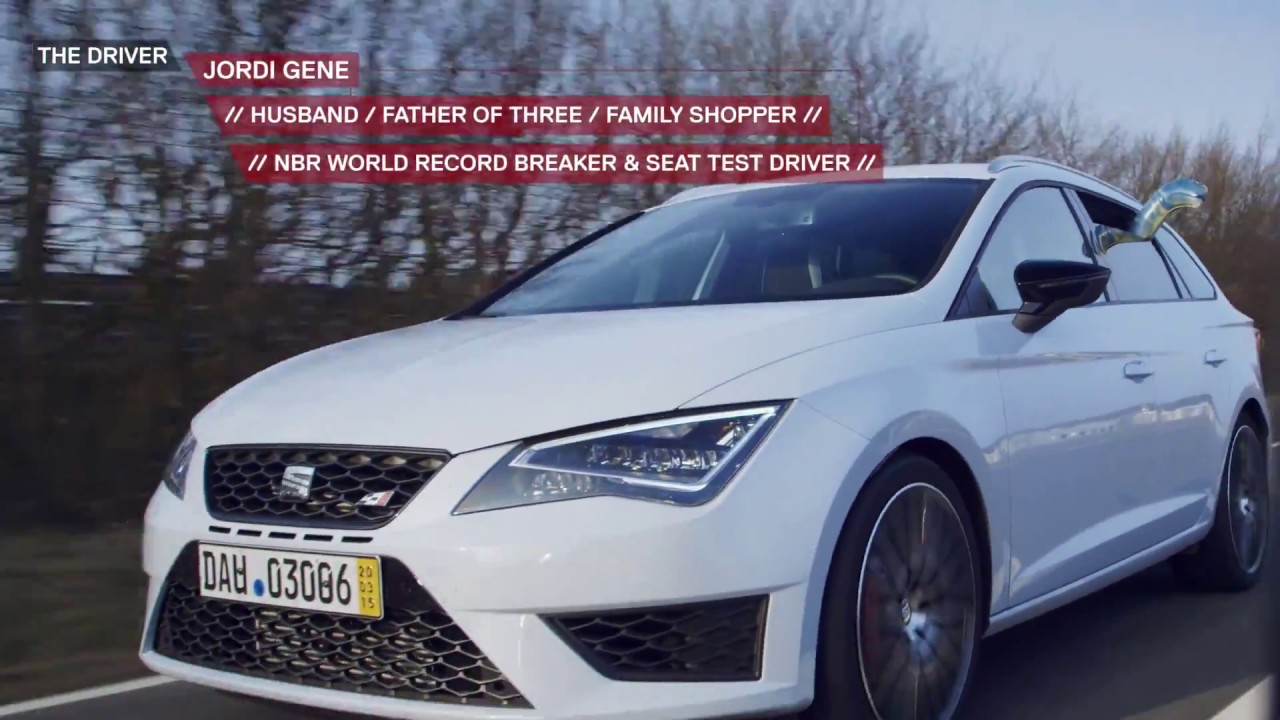Seat Leon Cupra ST record - fastest estate car at the Nürburgring ...