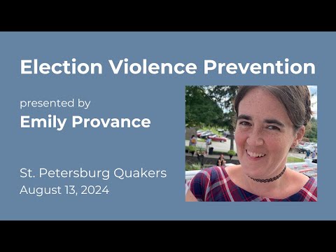 Election Violence Prevention with Emily Provance - YouTube