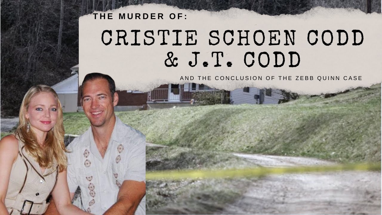 The Murder of Cristie Schoen Codd & J.T. Codd & The Conclusion of The ...