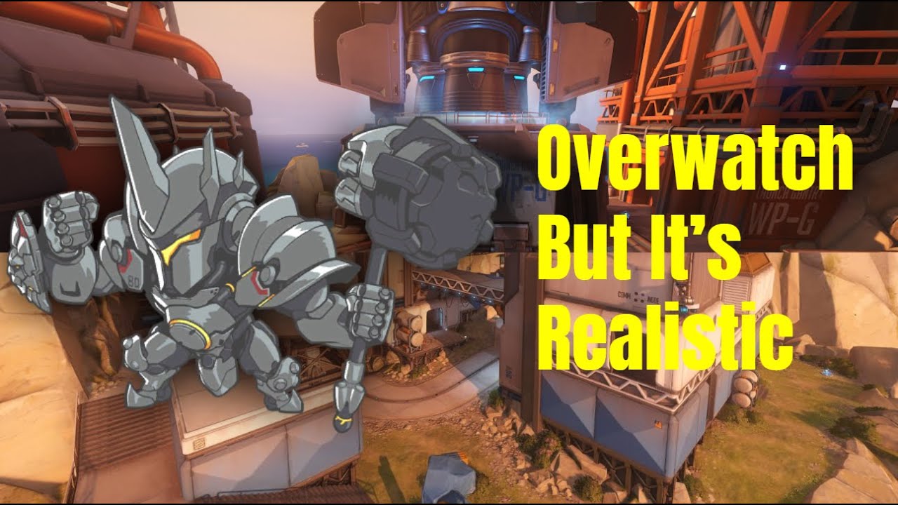 Overwatch But It's Realistic - OW Customs - YouTube