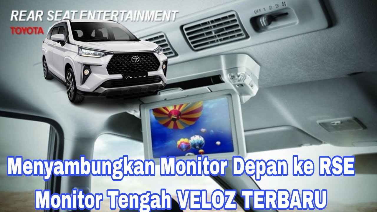Tetorial Cara Menghubungkan Monitor Tengah (RSE) Di TOYOTA VELOZ 2023 ...