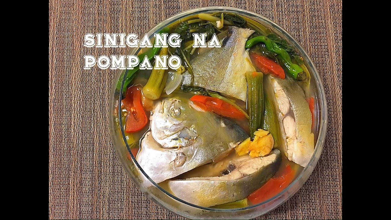 Sinigang na Pampano - Pompano Fish Soup in Tamarind Sour Broth - YouTube