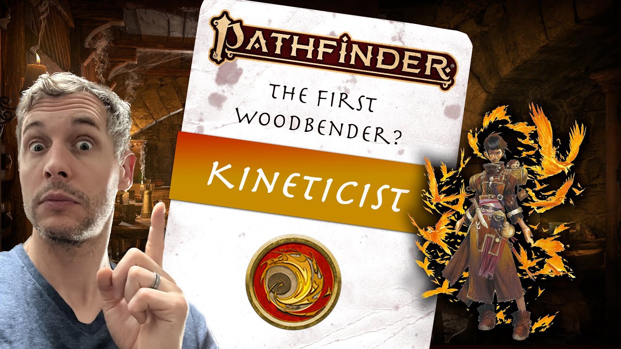 Way out of your element - the Pathfinder 2e Kineticist - YouTube