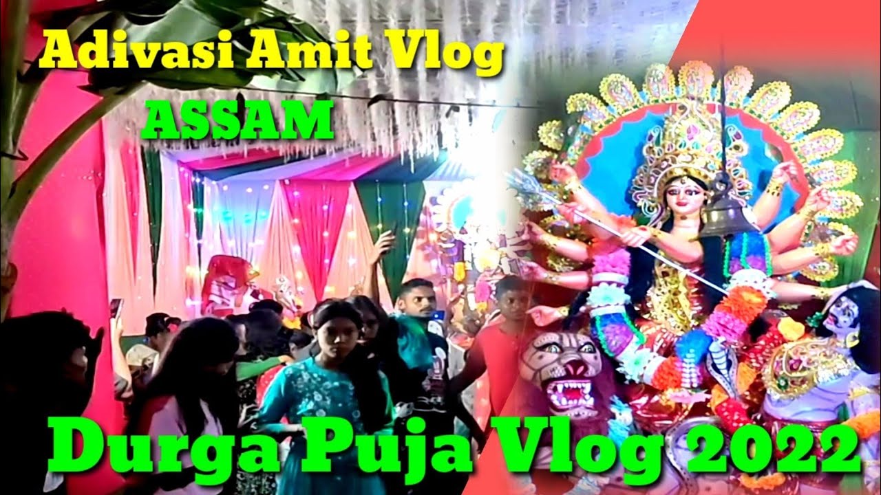 Durga Puja Vlog 2022//Durga Puja Vlog Adivasi Amit Vlog🙏🙏🌹 - YouTube